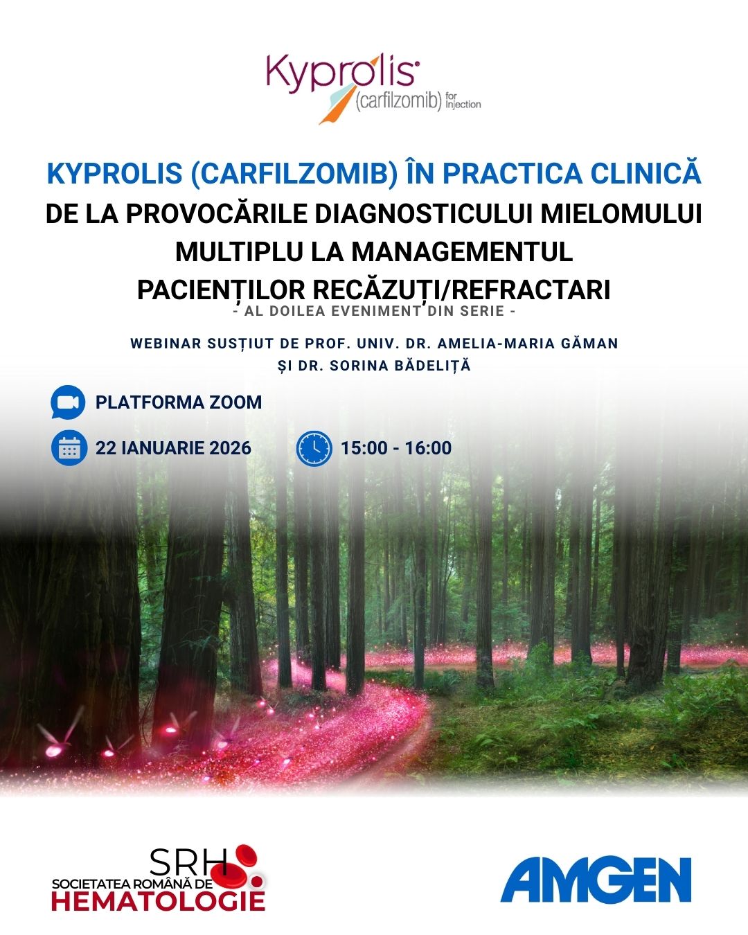 Webinar Kyprolis în practica clinică 22 ianuarie 2026 - Societatea ...
